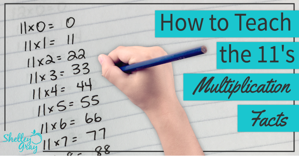 How To Teach The 11 Times Table So It Really Makes Sense Shelley Gray