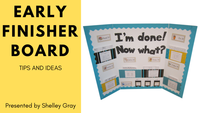 Free 30-Minute Early Finisher Board Tips and Ideas Training to Make ...